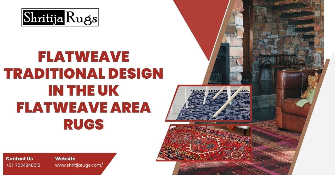 Flatweave Traditional Design in the UK| Flatweave Area Rugs – Shritija Rugs
